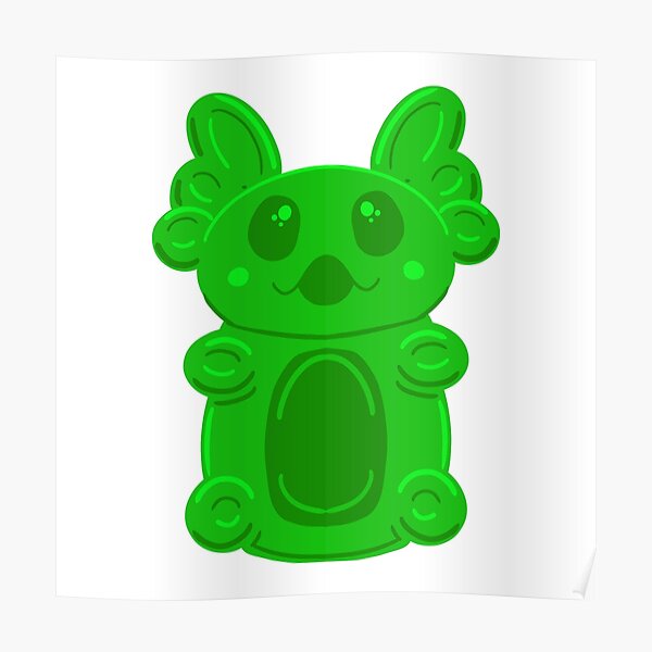 "Sweet Juicy Axolotl Gummy Bear" Poster for Sale by VODkmw | Redbubble