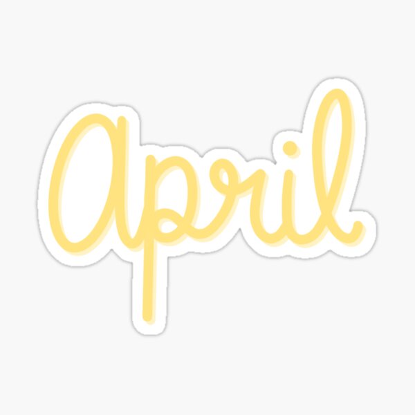 "April" Sticker for Sale by jillianbartho | Redbubble