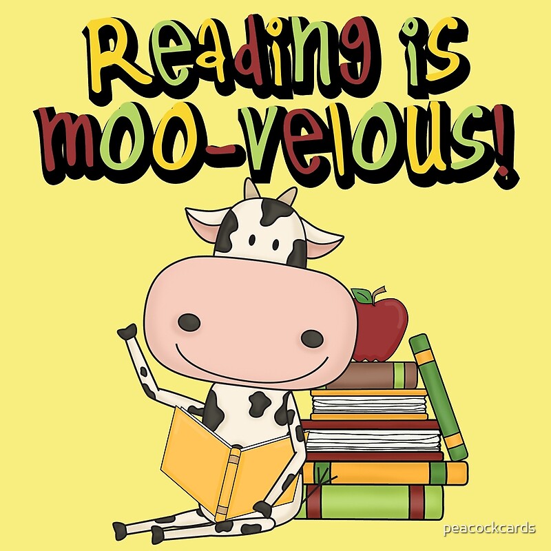 "Cow Reading is Moo-velous Reading Awareness" by peacockcards | Redbubble