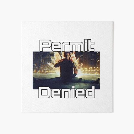 "Permit Denied David Hasselhoff True Survivor" Art Board Print for Sale ...