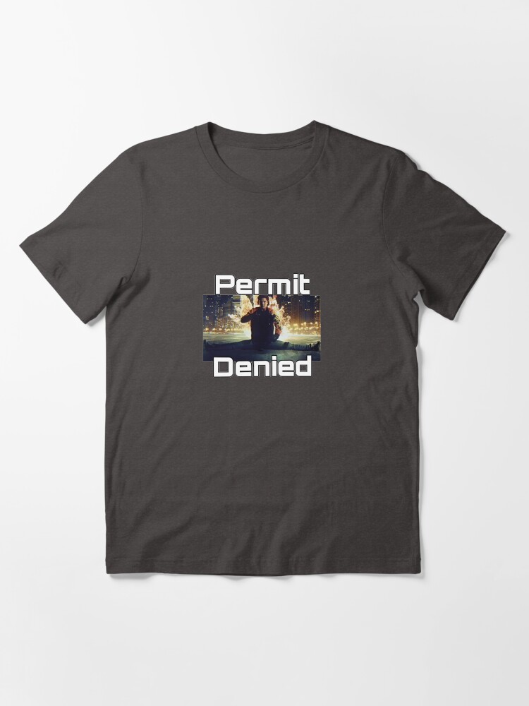 "Permit Denied David Hasselhoff True Survivor" T-shirt for Sale by ...