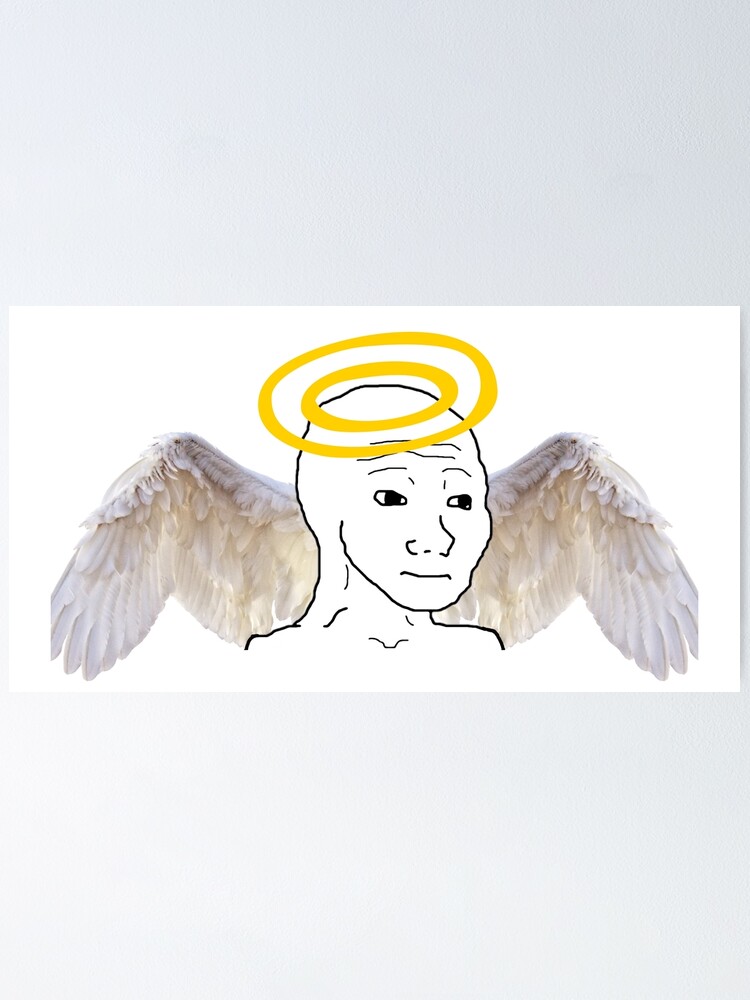 "Angel Wojak" Poster for Sale by marjard | Redbubble