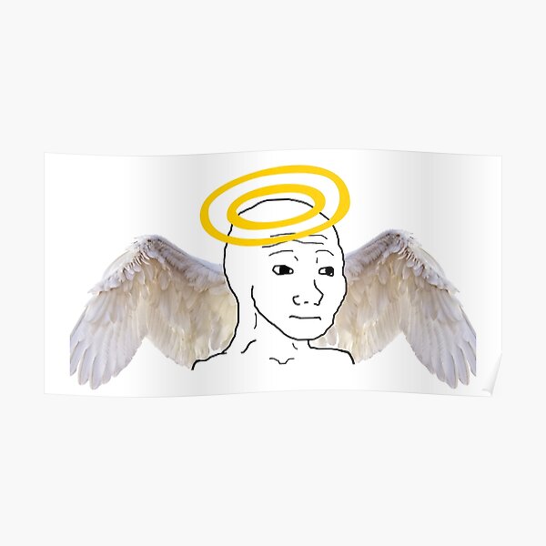 "Angel Wojak" Poster for Sale by marjard | Redbubble