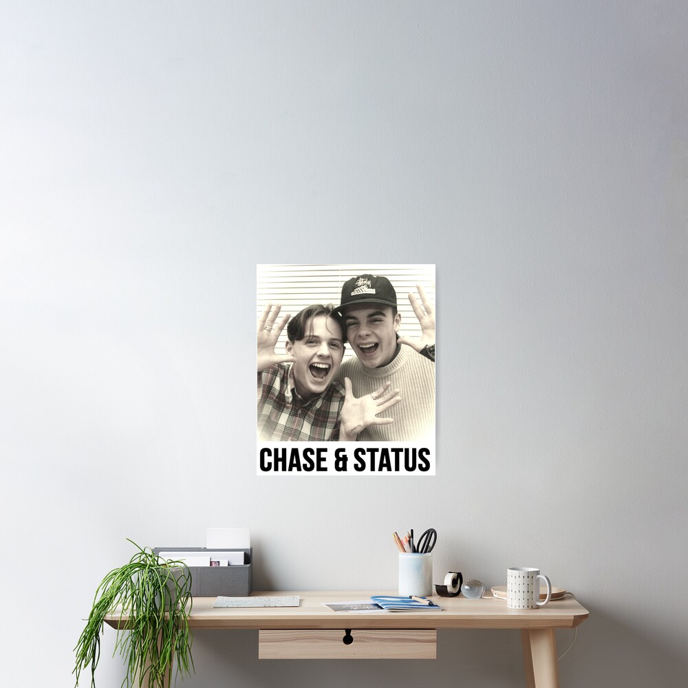 "CHASE AND STATUS" Poster for Sale by jasealderson | Redbubble