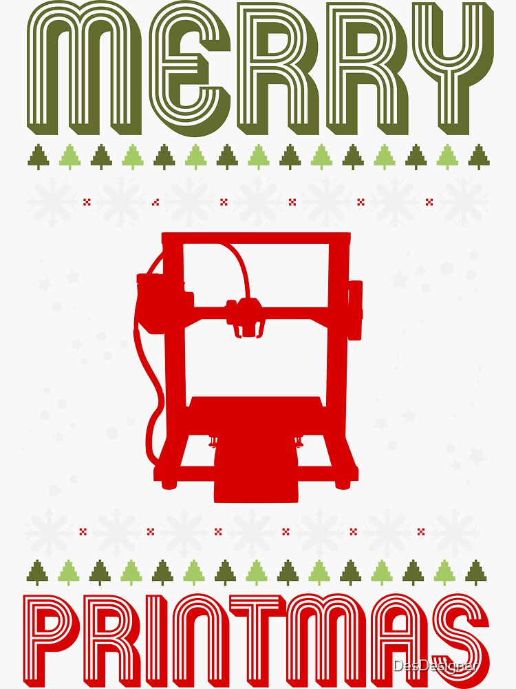 "Merry Printmas | 3D Printer Printer Xmas Christmas" Sticker for Sale ...