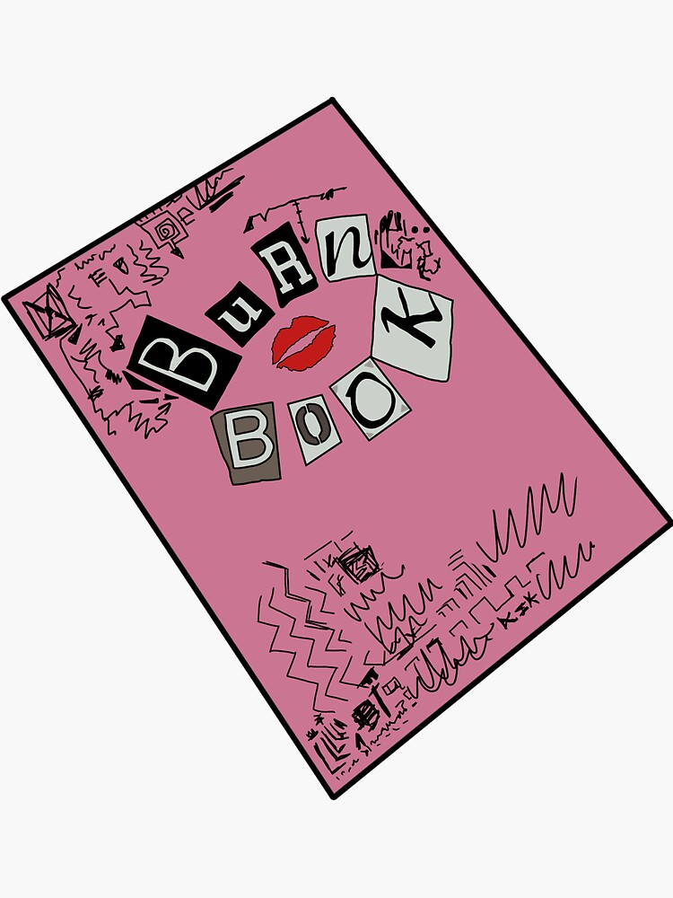 Mean Girls Burn Book Sticker For Sale By Chloec8 Redbubble
