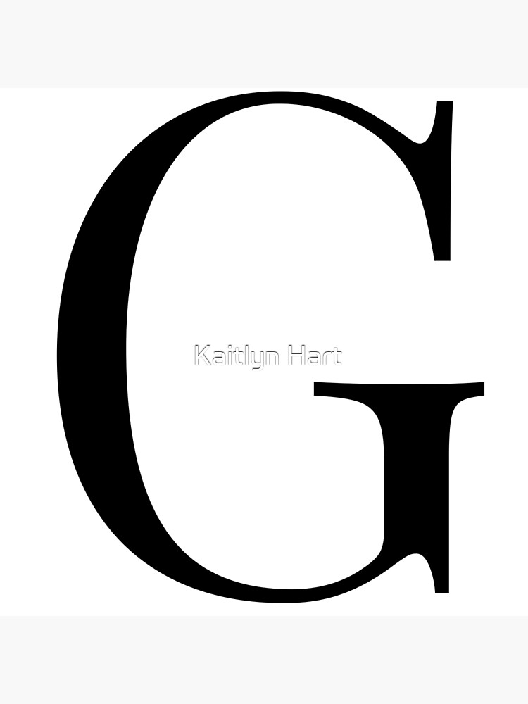 "Letter G in a Classic Font" Poster for Sale by Kaitlyn Hart | Redbubble