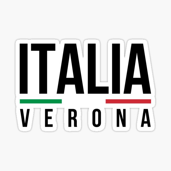 "Verona Italia " Sticker for Sale by ForzaDesigns | Redbubble