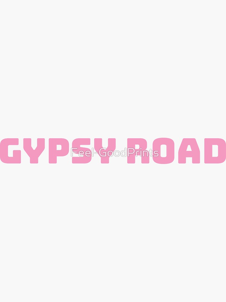 "Gypsy Road" Sticker for Sale by Feel-GoodPrints | Redbubble
