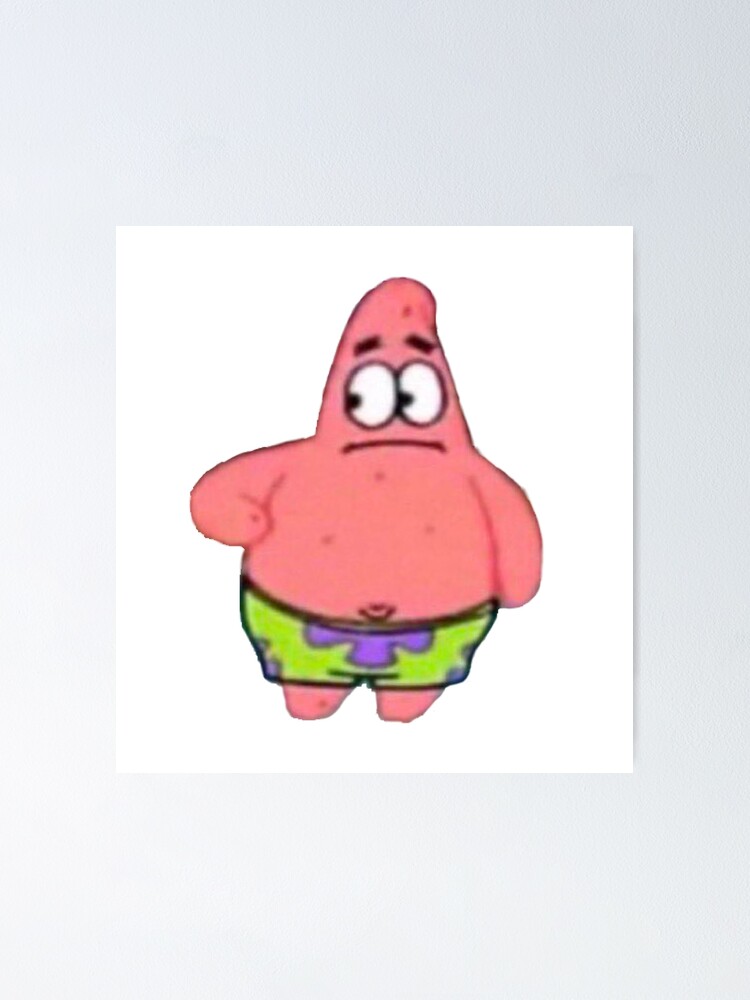 "patrick star sticker meme" Poster by clio28 | Redbubble