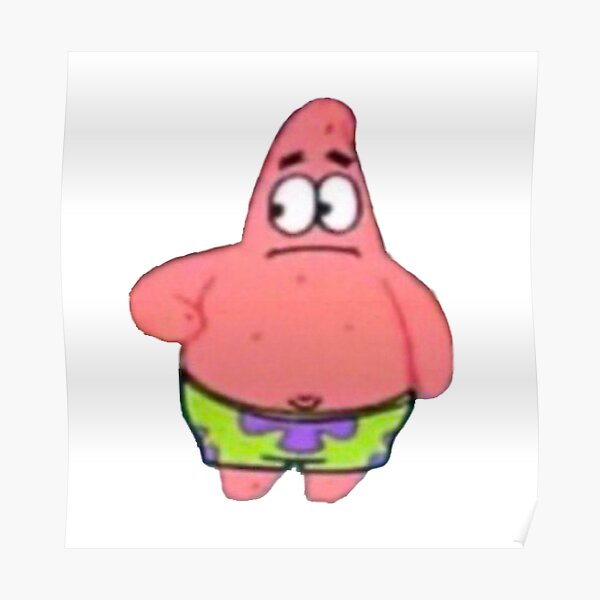"patrick star sticker meme" Poster by clio28 | Redbubble