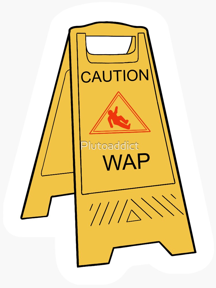 "WAP Floor Sign" Sticker for Sale by Plutoaddict | Redbubble