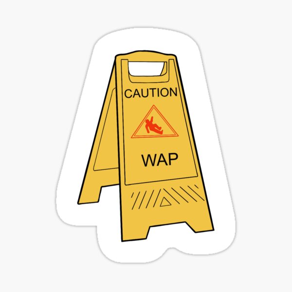 "WAP Floor Sign" Sticker for Sale by Plutoaddict | Redbubble