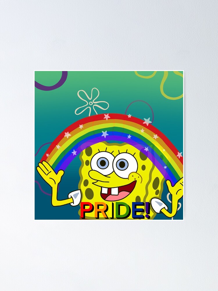 "Spongebob Pride" Poster for Sale by Plutoaddict | Redbubble