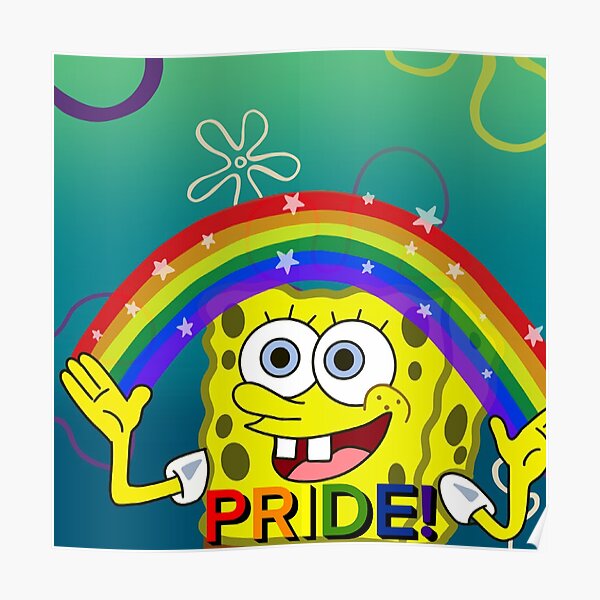 "Spongebob Pride" Poster for Sale by Plutoaddict | Redbubble