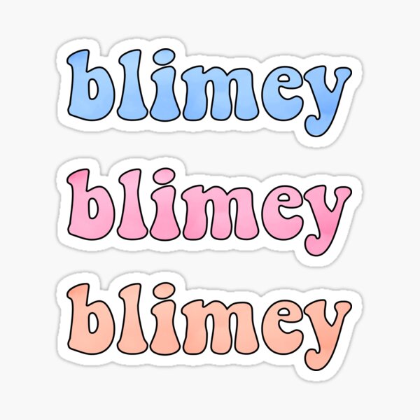 "Blimey - Minced Oath Pack" Sticker for Sale by Taphire | Redbubble