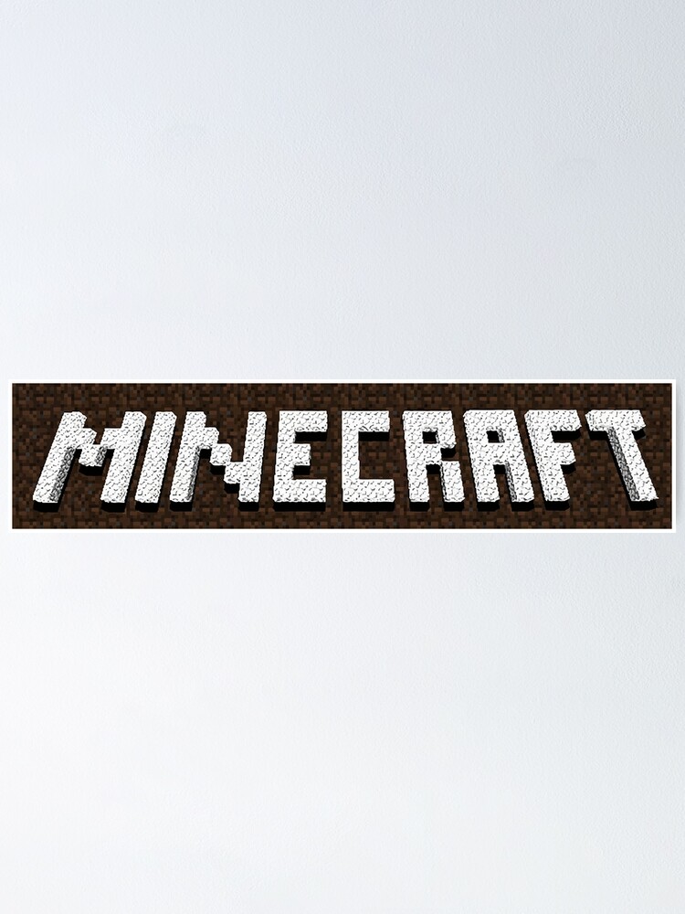 "minecraft text art" Poster by kinandira | Redbubble