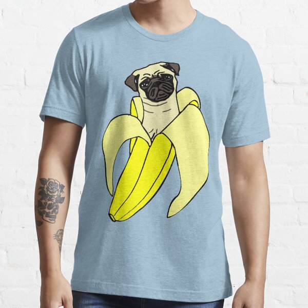 "banana pug" T-shirt for Sale by FandomizedRose | Redbubble | pugs t ...