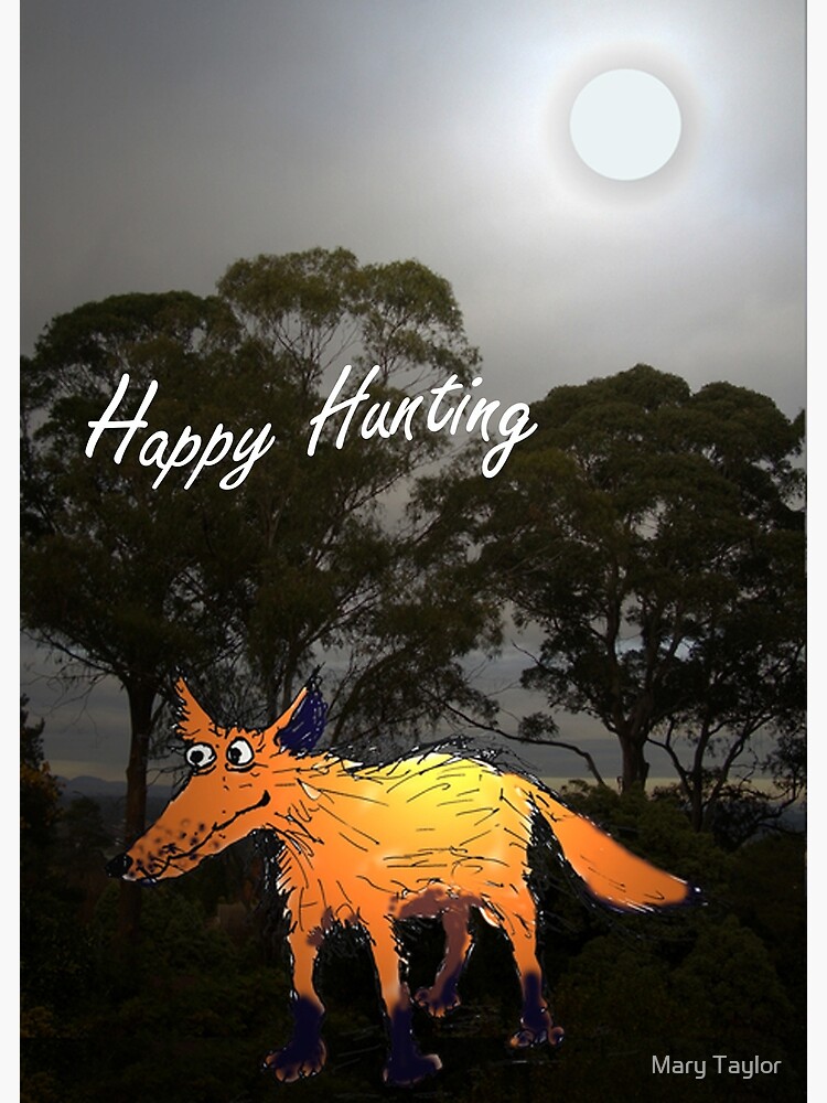 "Fox in moonlight, Happy Hunting.Humor" Poster by gableend | Redbubble