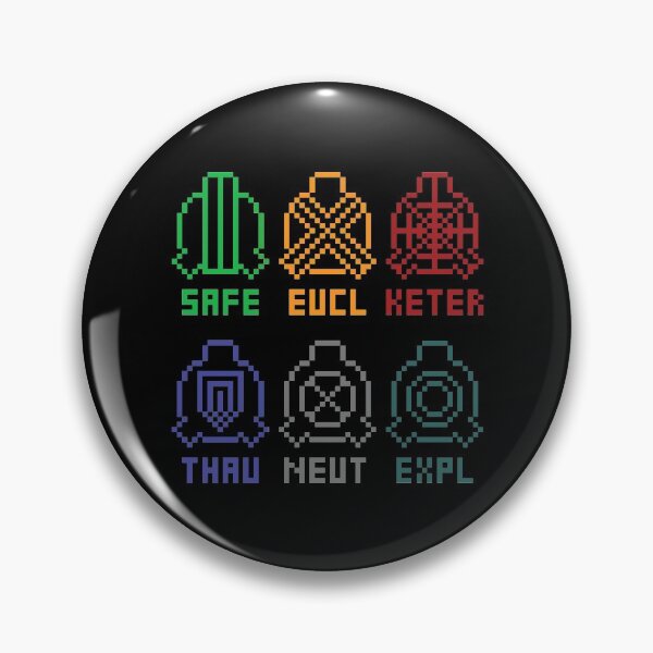 "SCP object class classification *TOP QUALITY*" Pin for Sale by ...