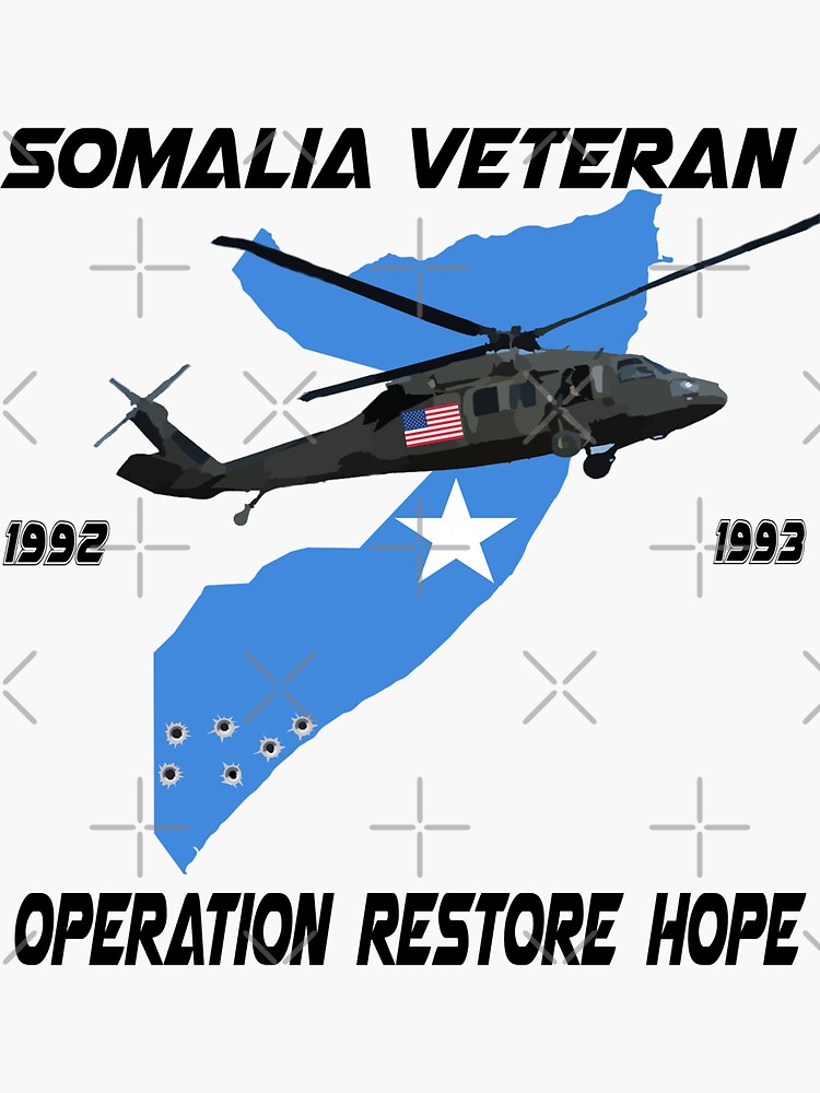 "Somalia Veteran Operation Restore Hope T-Shirt" Sticker for Sale by ...