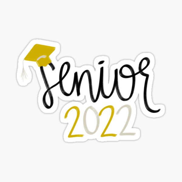 "Senior 2022 Sticker" Sticker for Sale by cyzhang20 | Redbubble