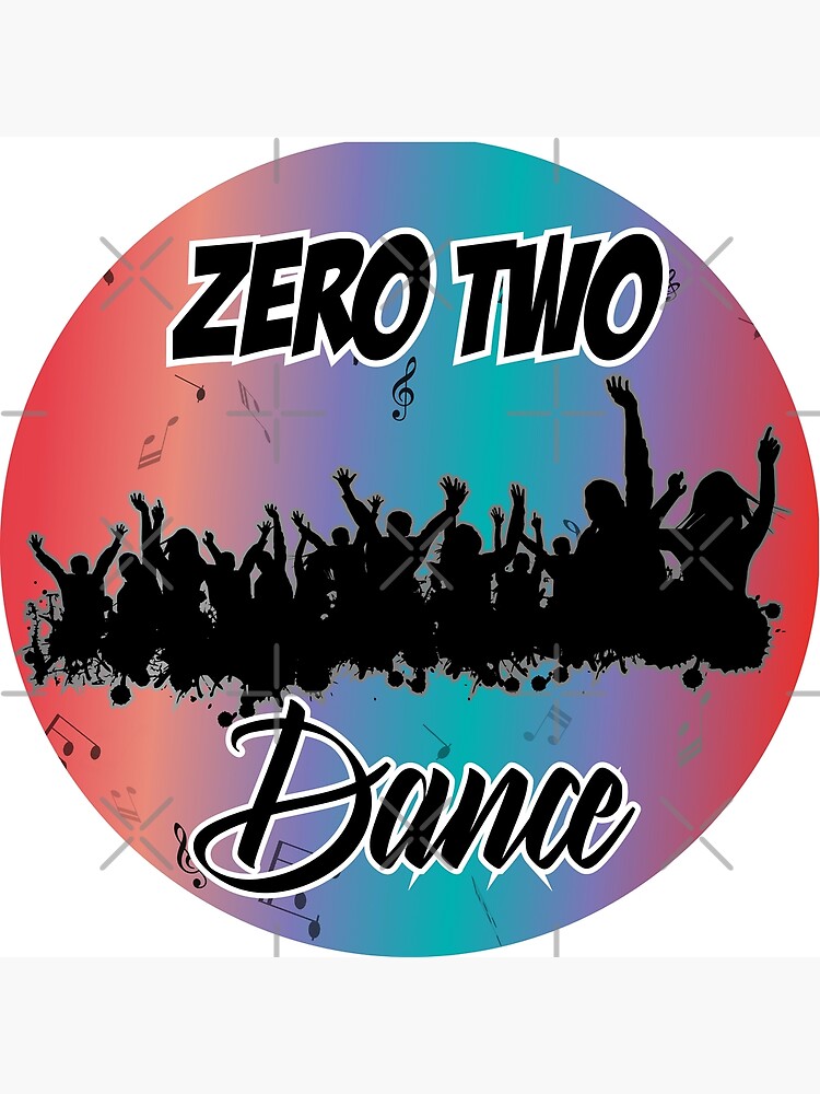 "Zero Two Dance - 02 dance - dance lovers gift 2021" Poster by mociste ...