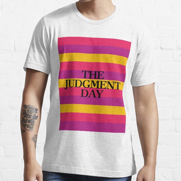 "The Judgment Day" T-shirt for Sale by doesho | Redbubble | gregory ...