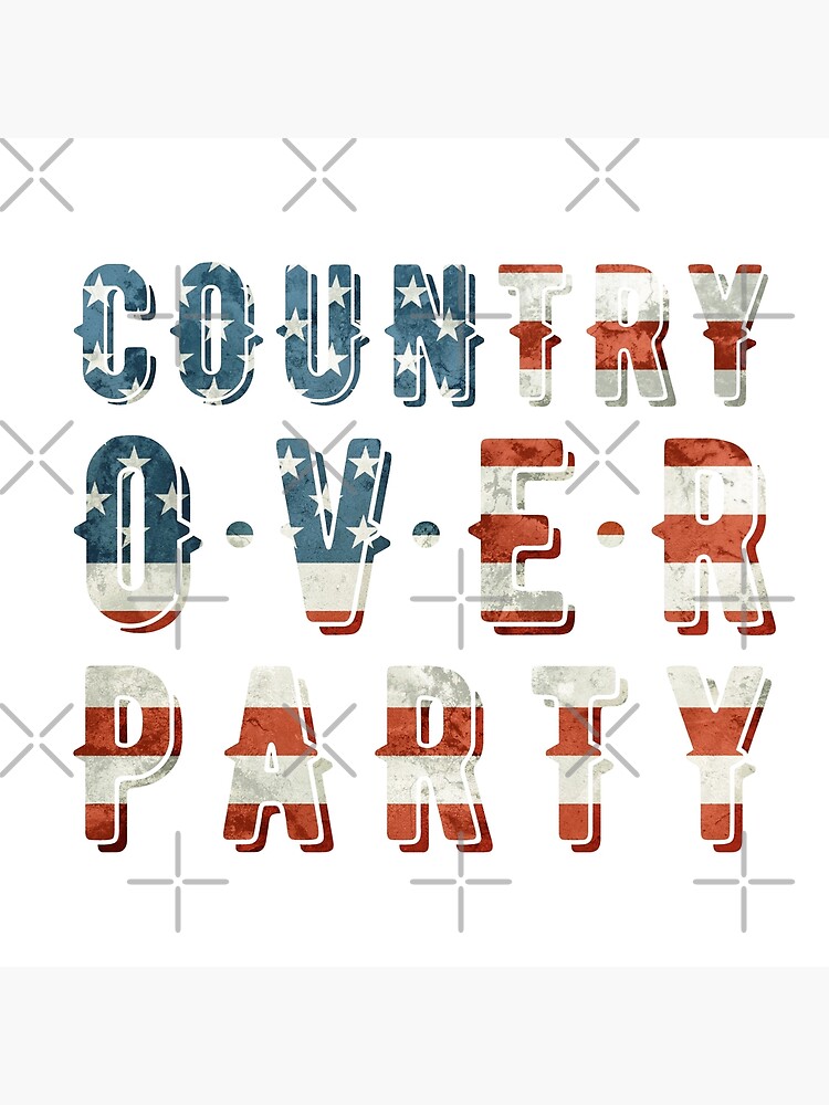 "Country Over Party with distressed american flag texture" Photographic ...