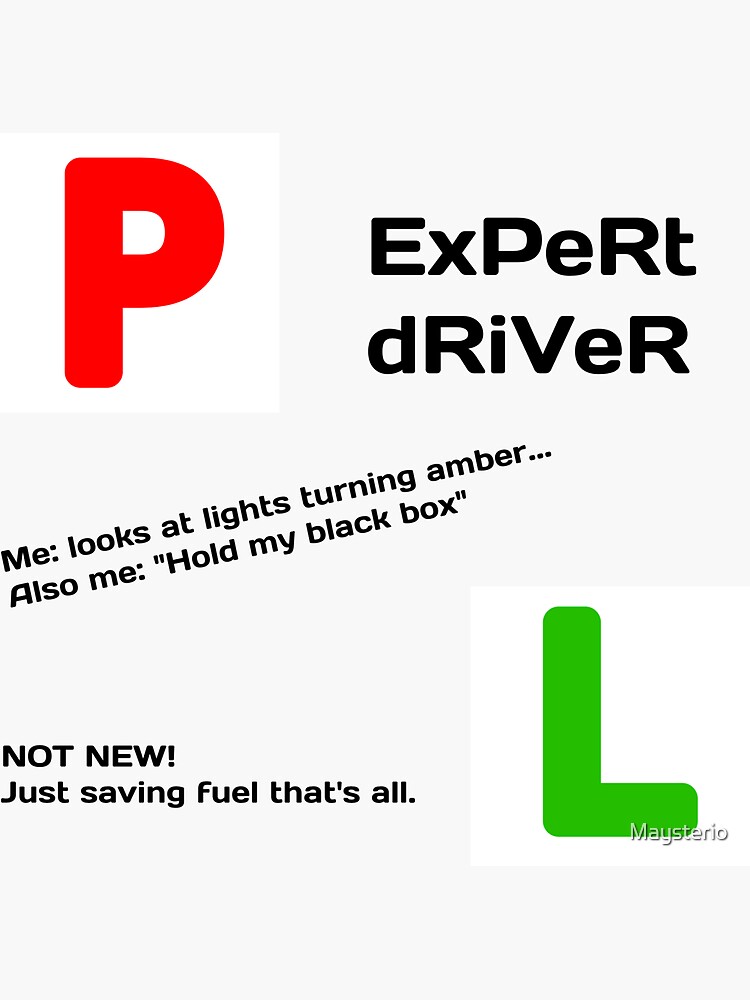 "Funny Beginner Driver " Sticker for Sale by Maysterio | Redbubble