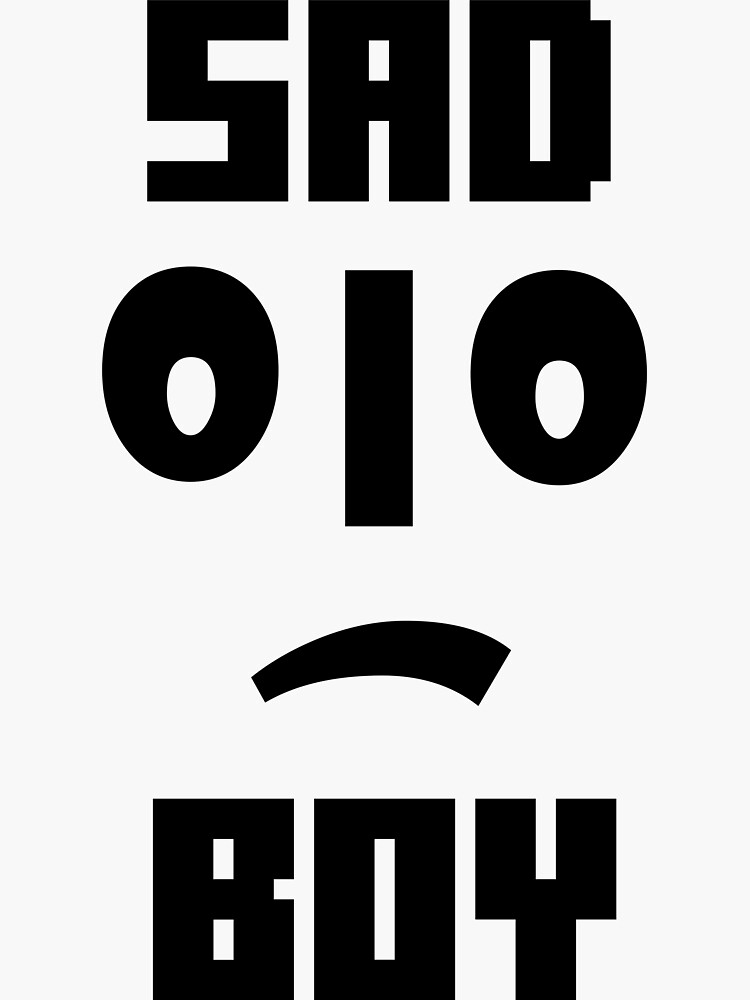 "Sad Boy" Sticker by epic-phrases | Redbubble