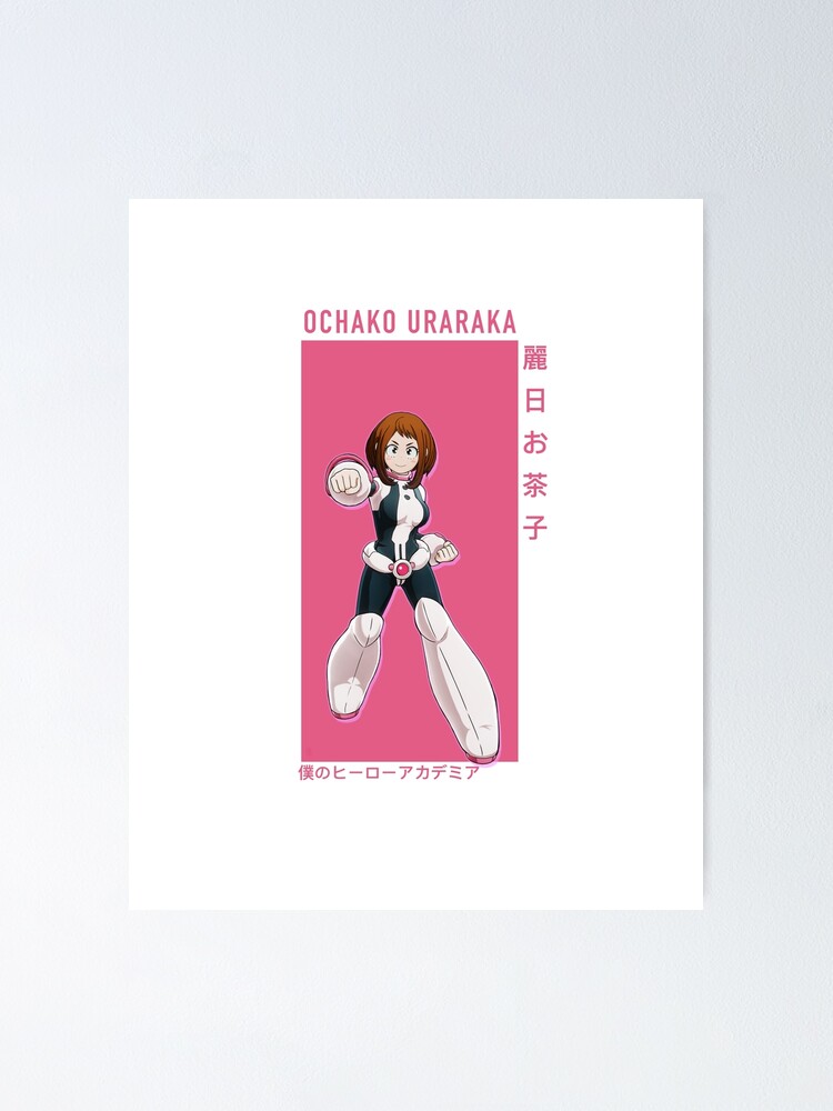 "Ochako Uraraka" Poster by Gwenjimann | Redbubble