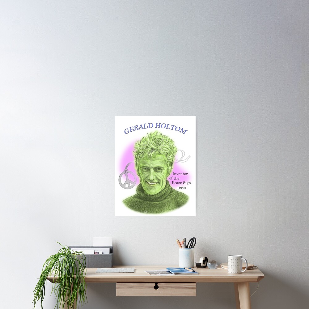 "Gerald Holtom, Inventor of the Peace Sign" Poster by eedeeo | Redbubble