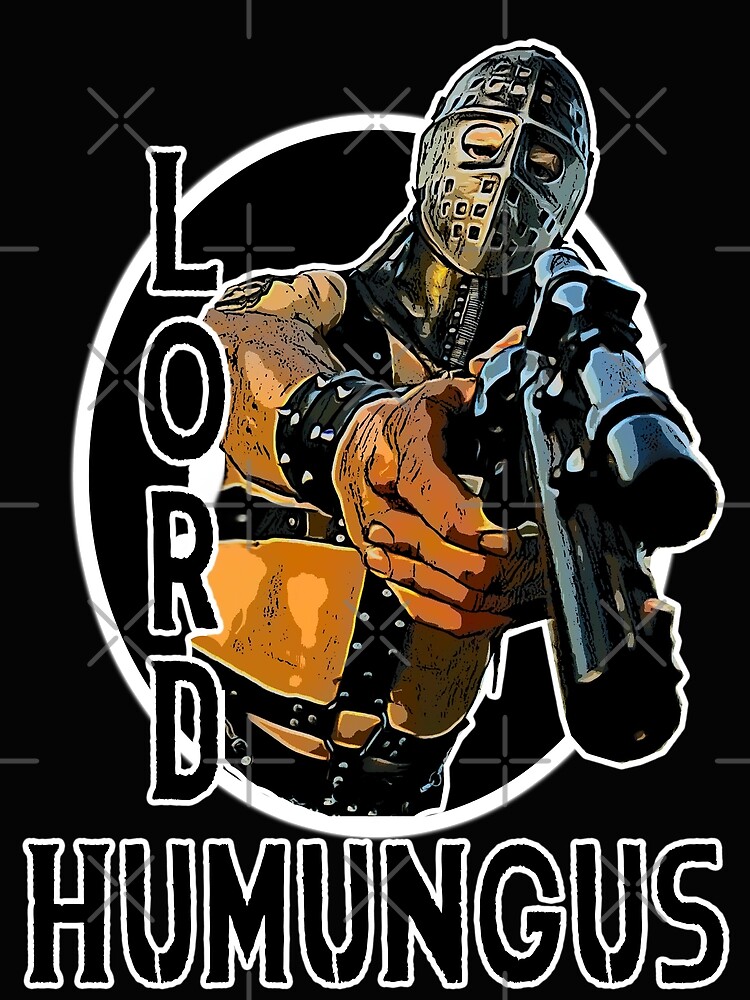 "Lord Humungus" Poster for Sale by JTK667 | Redbubble