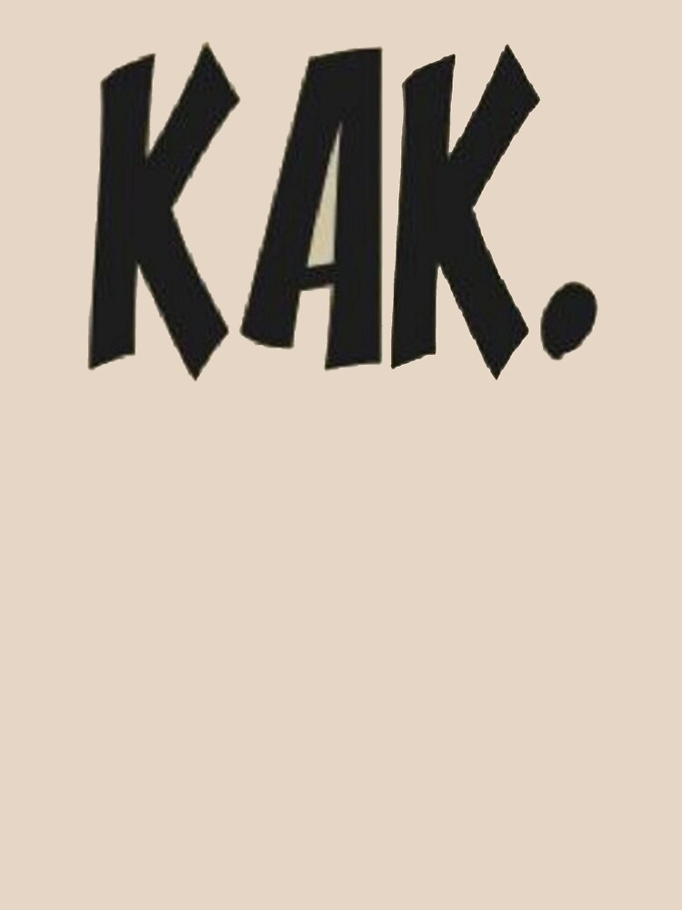 "Kak" T-shirt by DenBougie | Redbubble