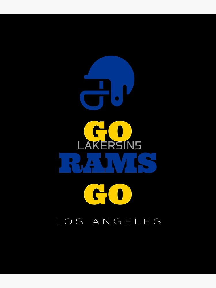 "GO RAMS GO Helm und Teamfarben Los Angeles Rams" Fotodruck von ...