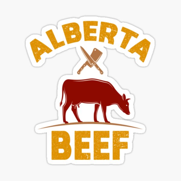 " Alberta Canada Alberta Beef " Sticker for Sale by MalakichiRussel ...