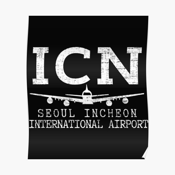 " Seoul Airport ICN Seoul Incheon International Airport IATA Code ...