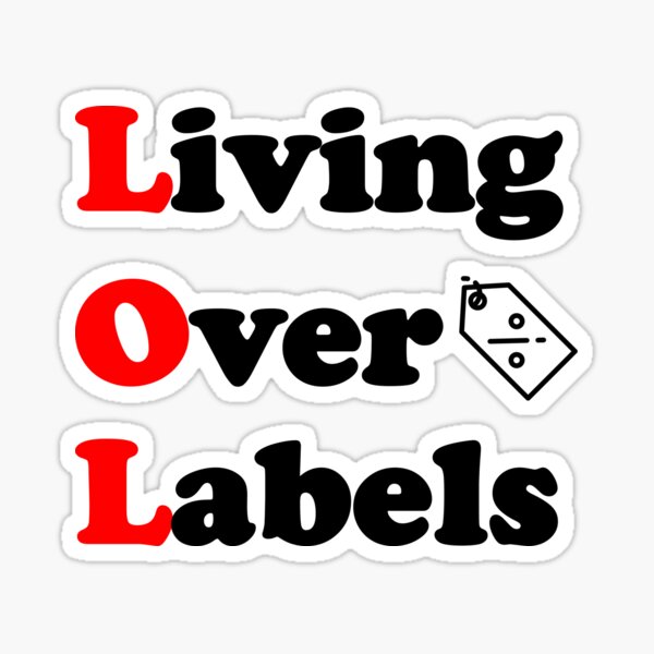 "LOL - living over labels" Sticker for Sale by VintagePrada | Redbubble