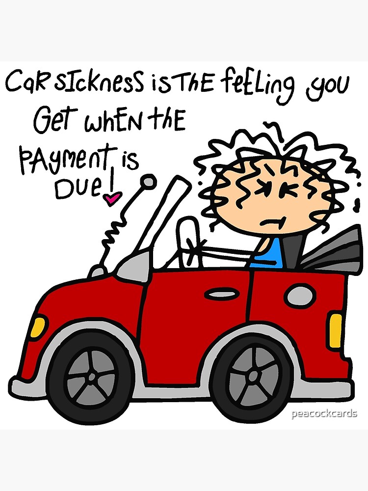 "Funny Humorous Car Payments" Poster for Sale by peacockcards | Redbubble