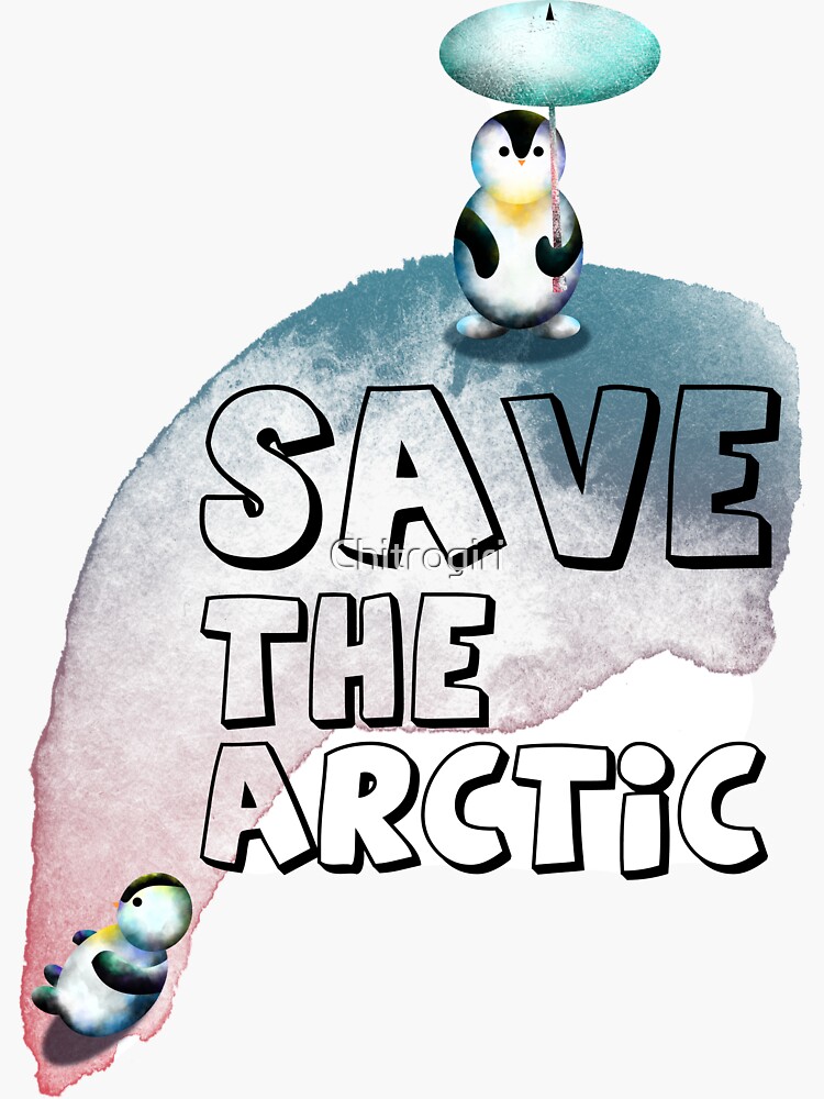 "Save the arctic!" Sticker for Sale by Chitrogiri | Redbubble