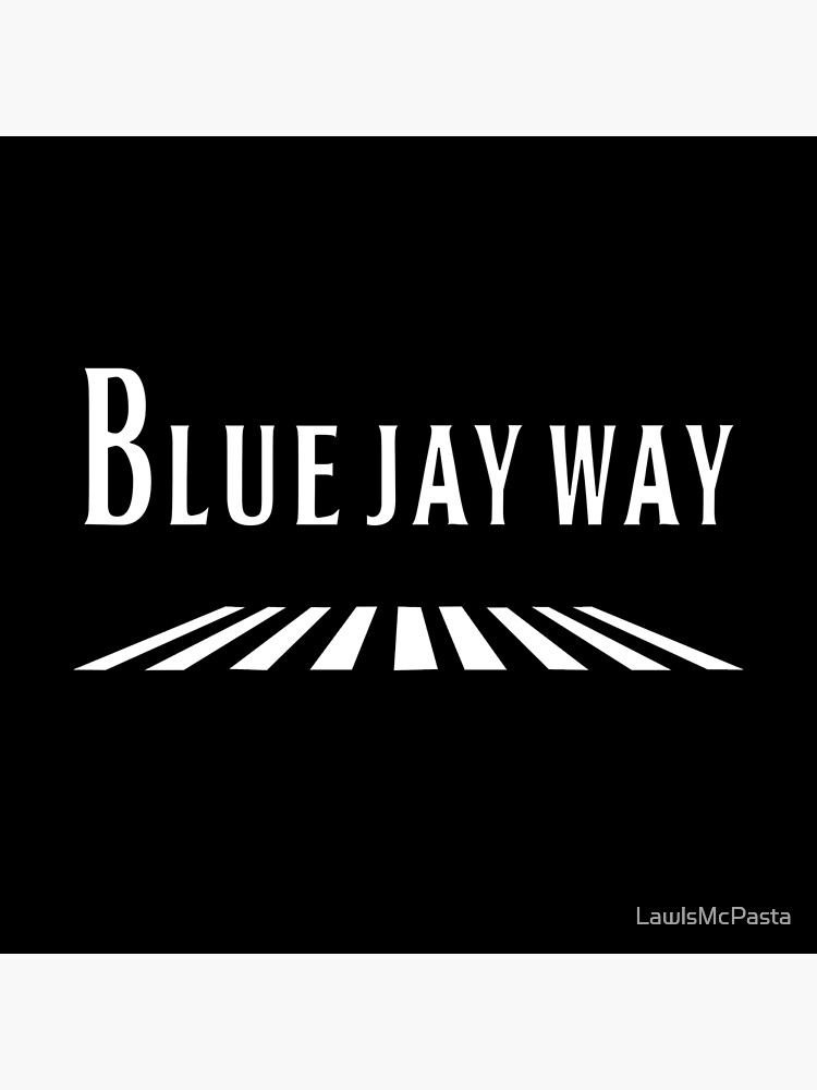 "Blue Jay Way - Abbey Road Inspired Design" Poster for Sale by ...