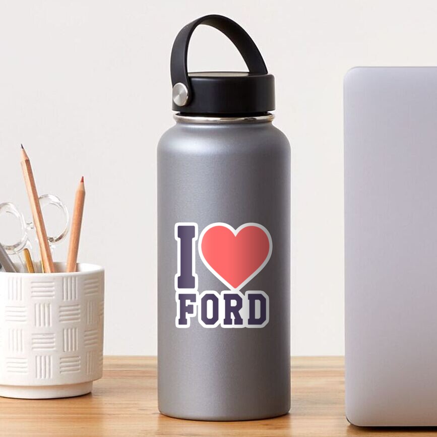 "Ford i love ford" Sticker for Sale by 2020Printwork | Redbubble