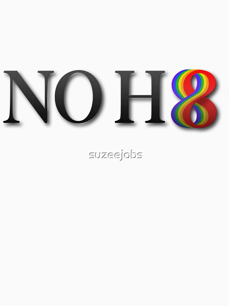 "NO H8" T-shirt by suzeejobs | Redbubble | no hate t-shirts - no h8 t ...