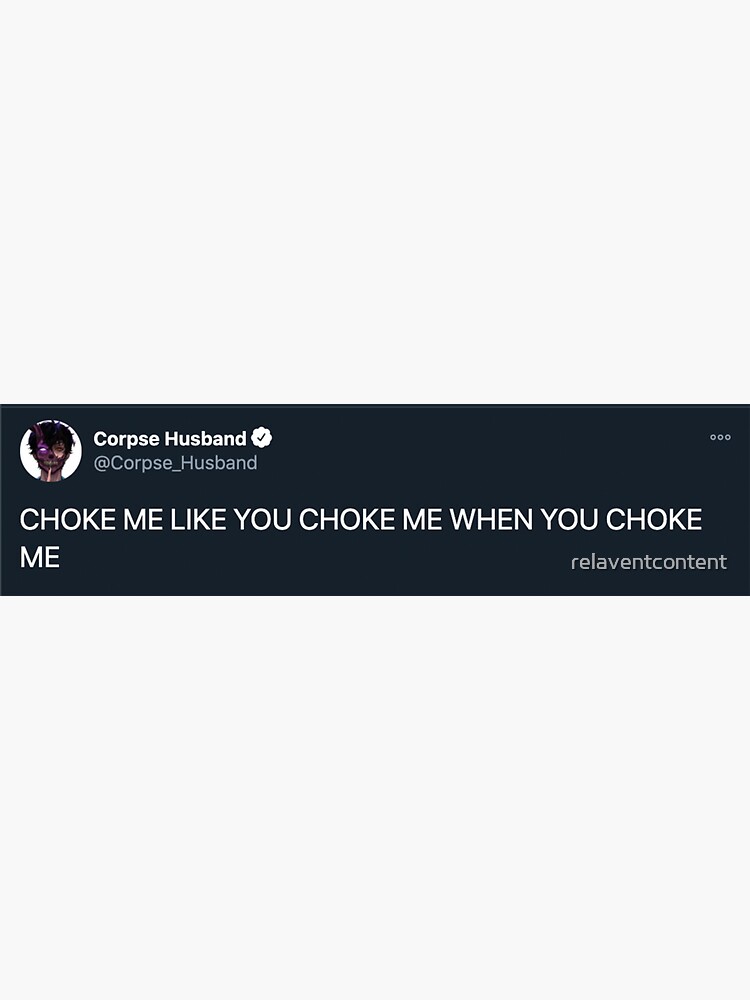 "Corpse husband tweet" Sticker by relaventcontent | Redbubble