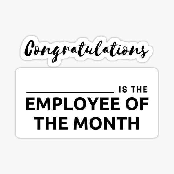 Congratulations Employee Of The Month Images Congratulations To Our
