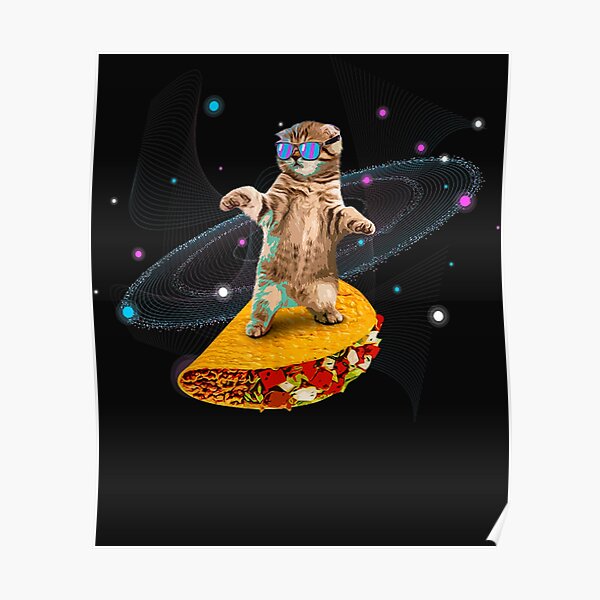 "Taco Cats In Space Dancing Cats Taco" Poster for Sale by Saiyarad ...