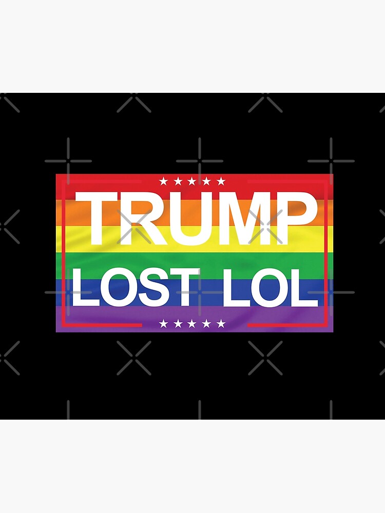 "Trump Lost LOL LGBTQ Pride Flag" Art Print for Sale by Altohombre ...