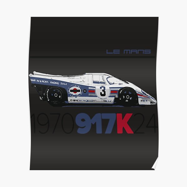"Porsche 917k Martin 917K Racecar" Poster by FunnyGuyStore | Redbubble