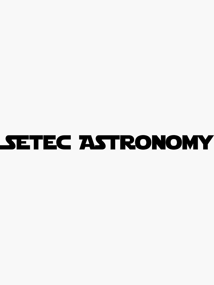 "Setec Astronomy" Sticker for Sale by rurapenthe924 | Redbubble